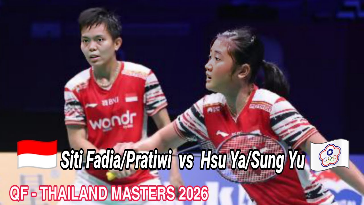 Amalia Cahaya/Siti Fadia Silva vs Hsu Ya Ching/Sung Yu Hsuan II QF ...