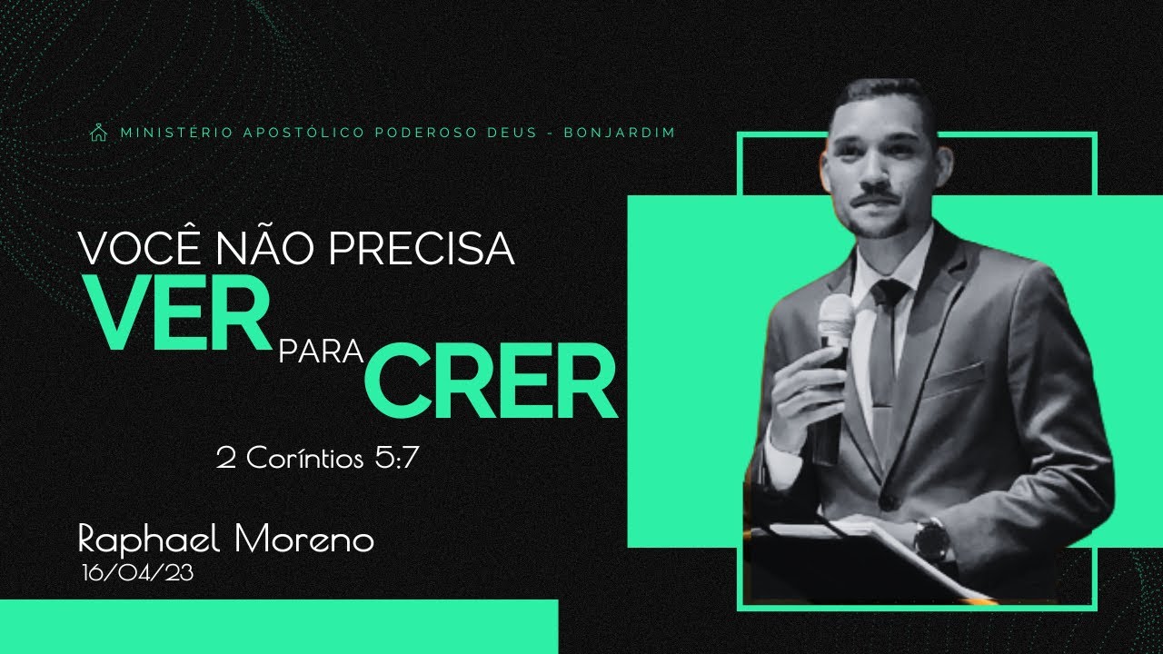 VOCÊ NÃO PRECISA VER PARA CRER | Raphael Moreno - YouTube
