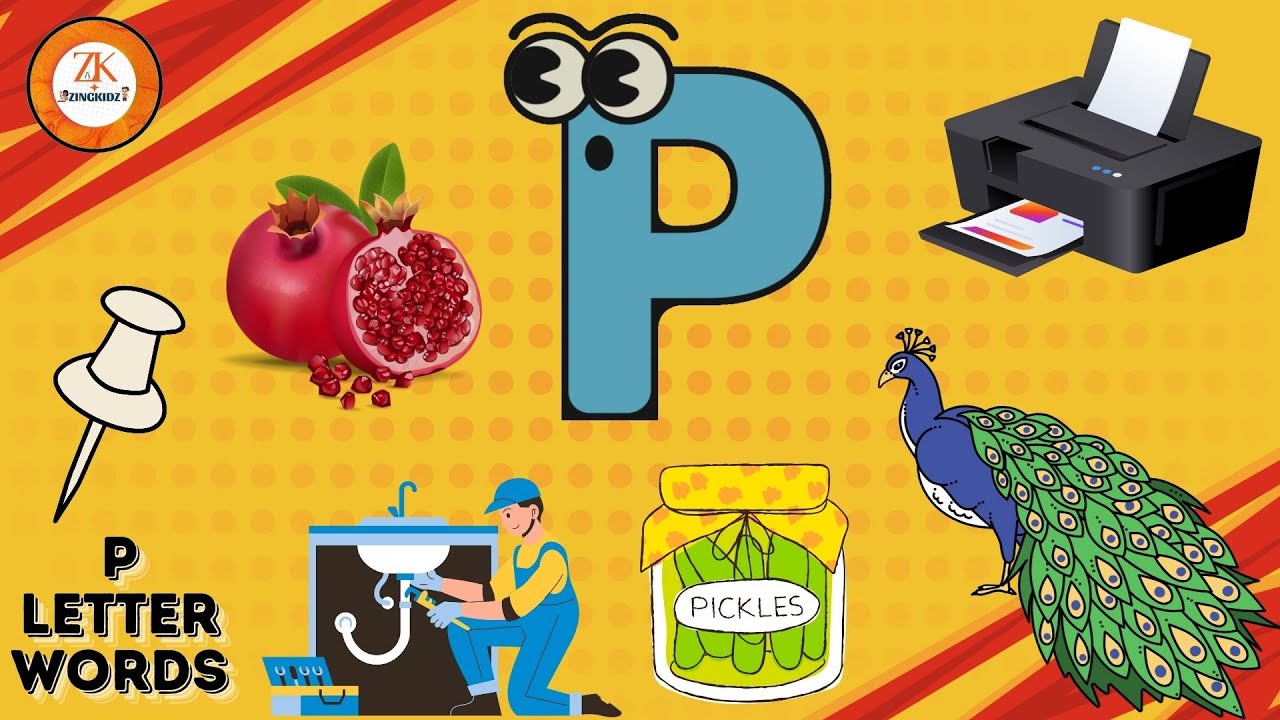 P Letter Words || Learn P Letter Words For Kids || ZingKidz - YouTube