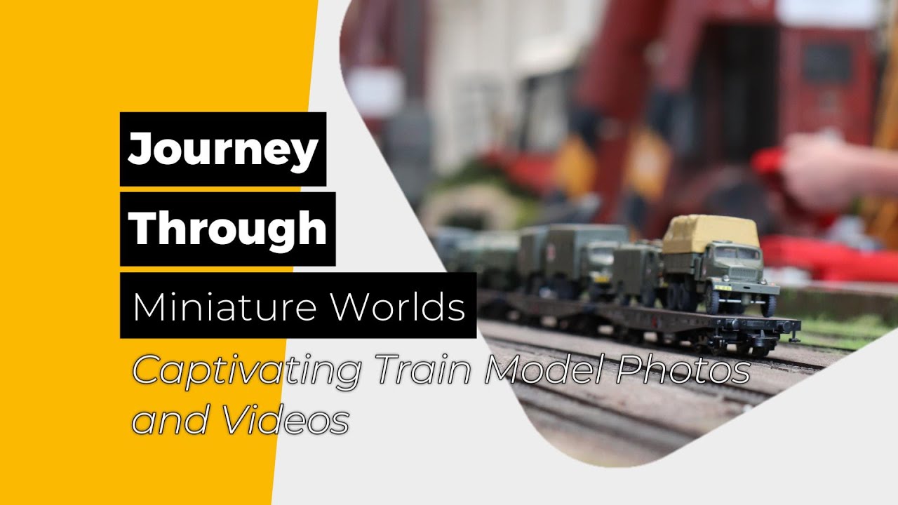 Exploring the enchanting world of train Models: Stunning photos and ...
