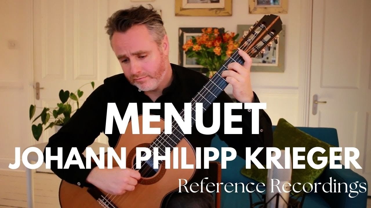 Menuet by Johann-Philipp Krieger, Matthew McAllister (Guitar). - YouTube