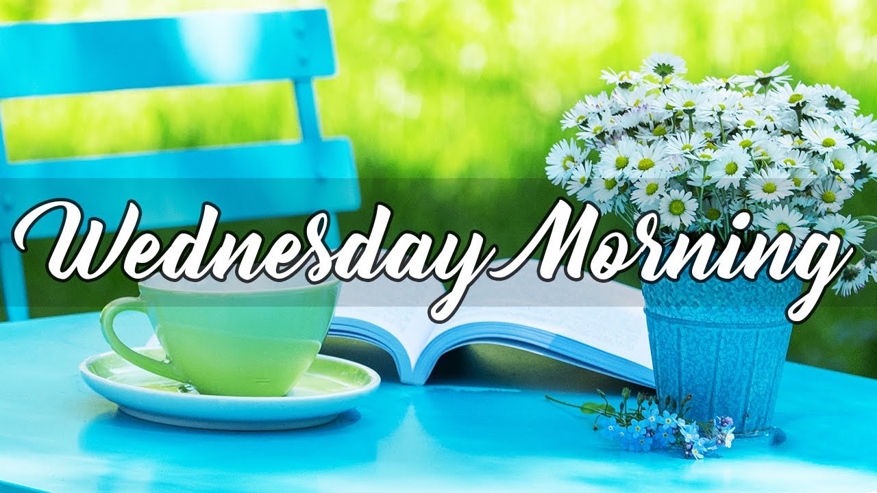Wednesday Morning Images