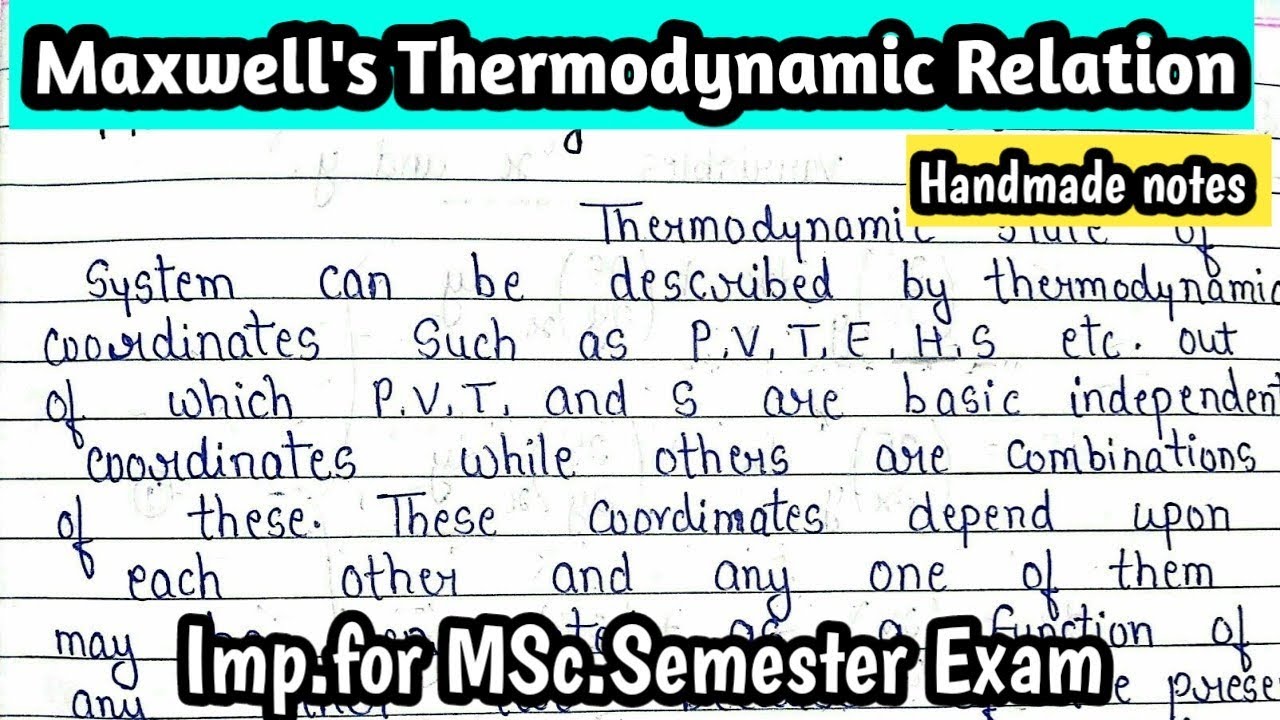 Maxwell's thermodynamical relation | Derivation | Msc 1st semester ...