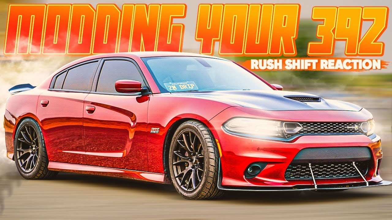 Rush Shift Reacting to My Scat Pack / 392 Modding Tips - YouTube