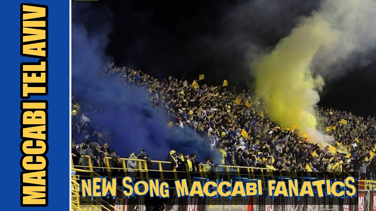 New Song Maccabi Tel Aviv Fans - YouTube