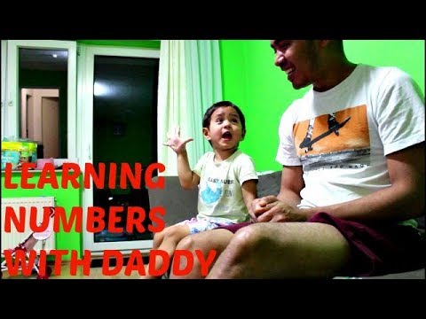 LEARNING NUMBERS WITH DADDY! July 19 2017 (In Burmese) - YouTube