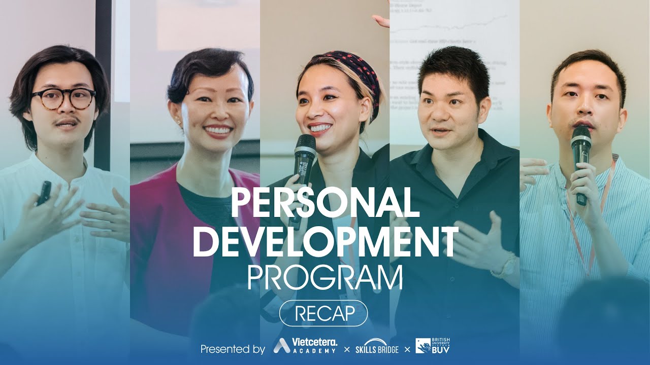 Personal Development Program Recap | British University Vietnam x Skills Bridge x Vietcetera ...