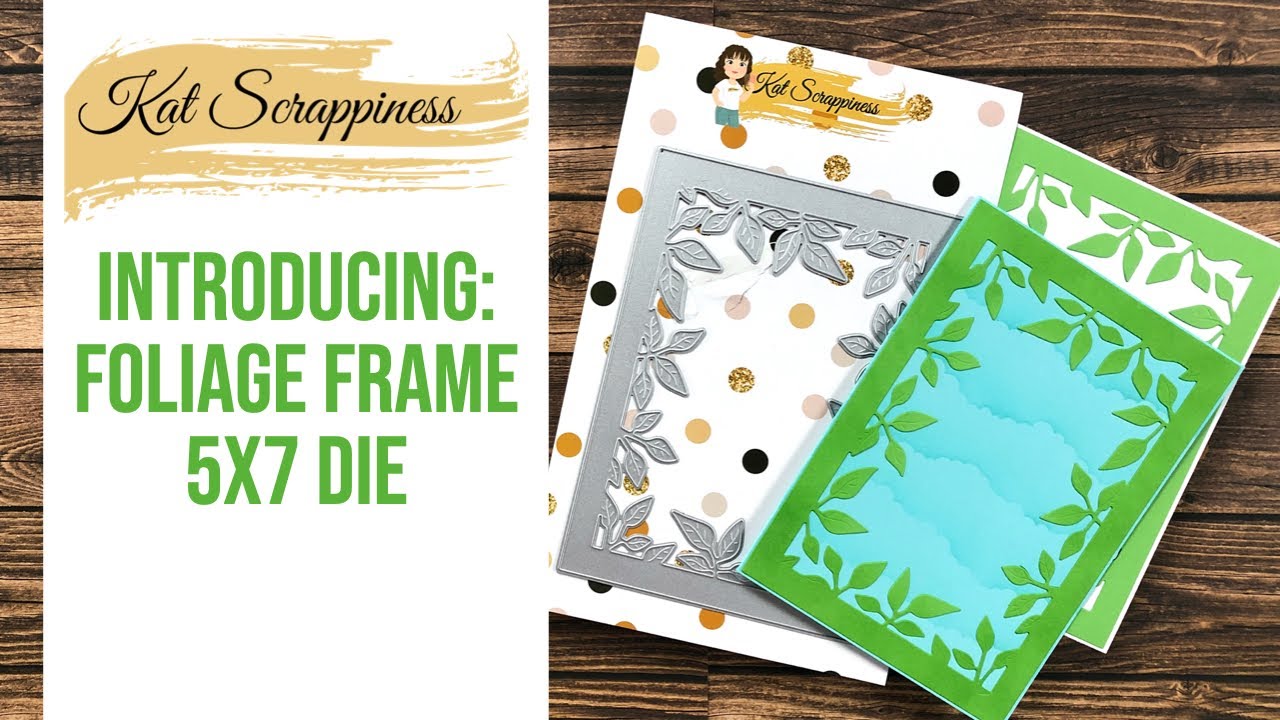 Introducing: 5x7 Foliage Frame Die - YouTube