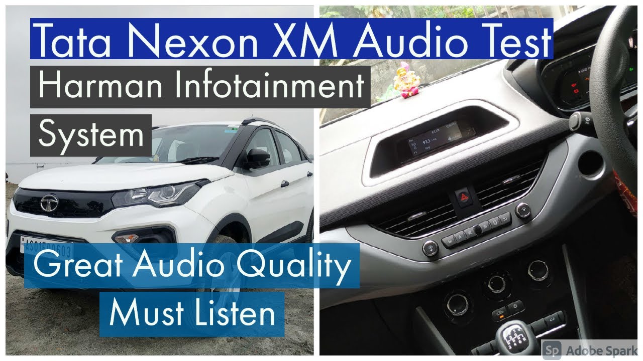 Tata Nexon XM 2020 Audio Test | Harman Infotainment System | Great ...