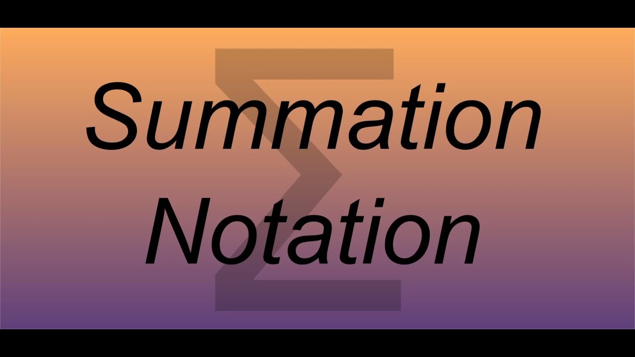 Statistics - Summation Notation - YouTube