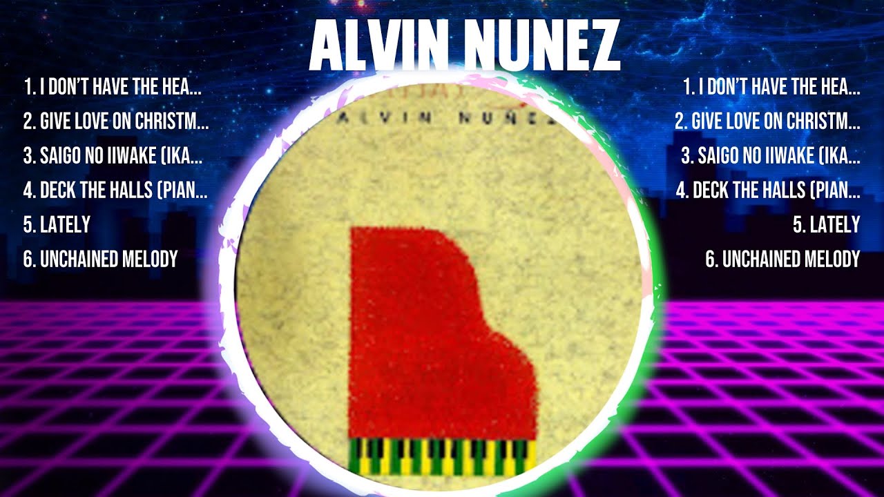 Alvin Nunez Top Hits Popular Songs - Top 10 Song Collection - YouTube