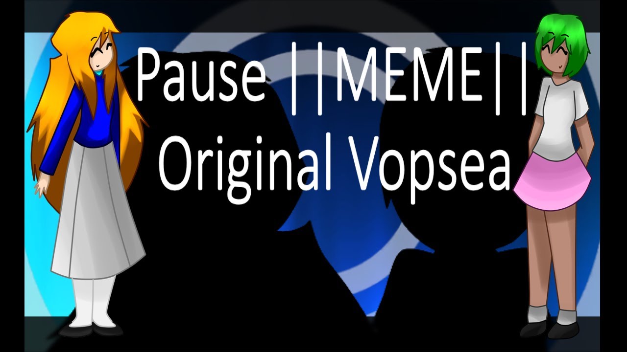 Pause | Meme - YouTube