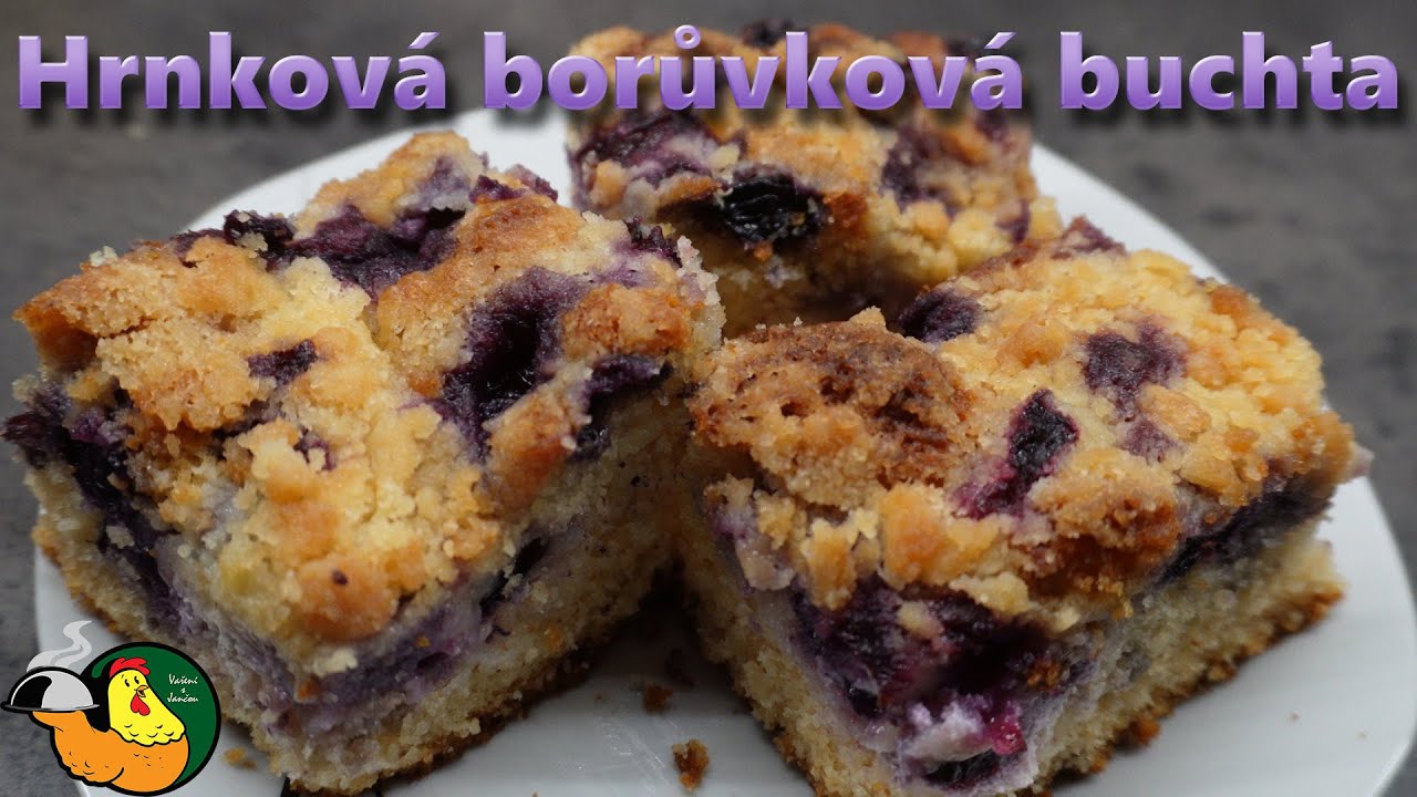 Hrnková borůvková buchta - YouTube
