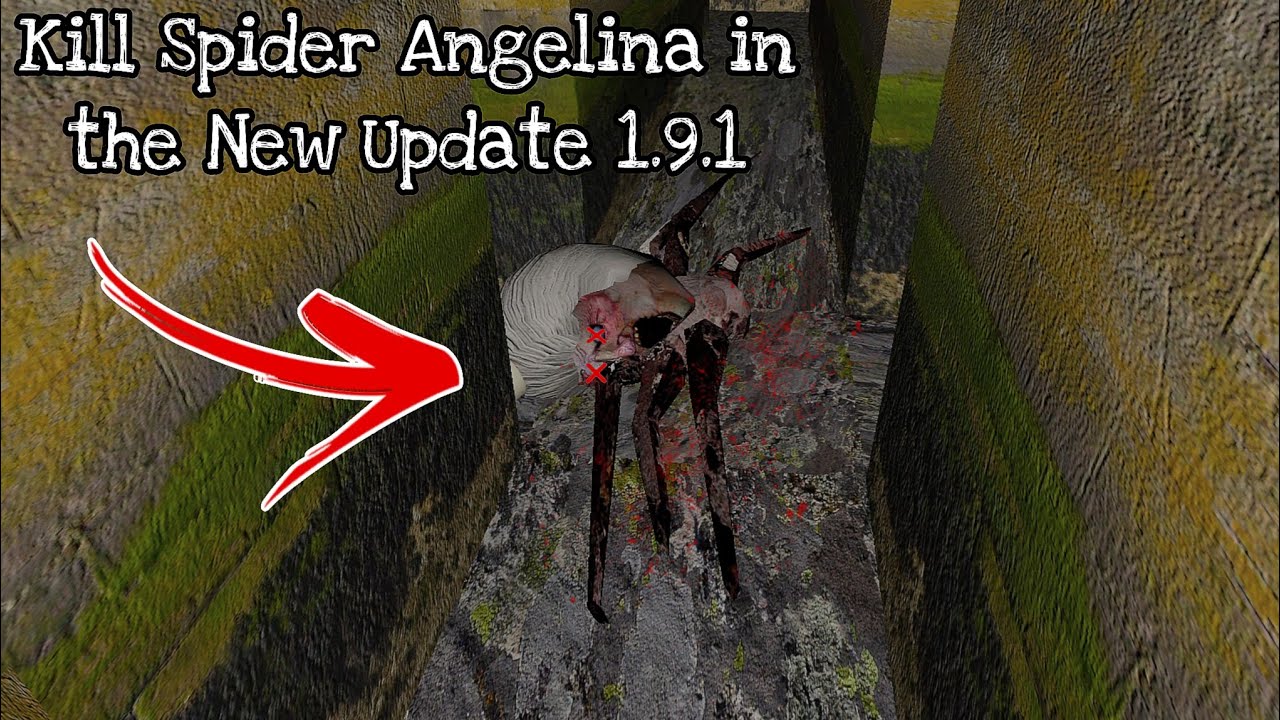 How To Kill Spider Angelina in Granny The New Update 1.9.1 - YouTube