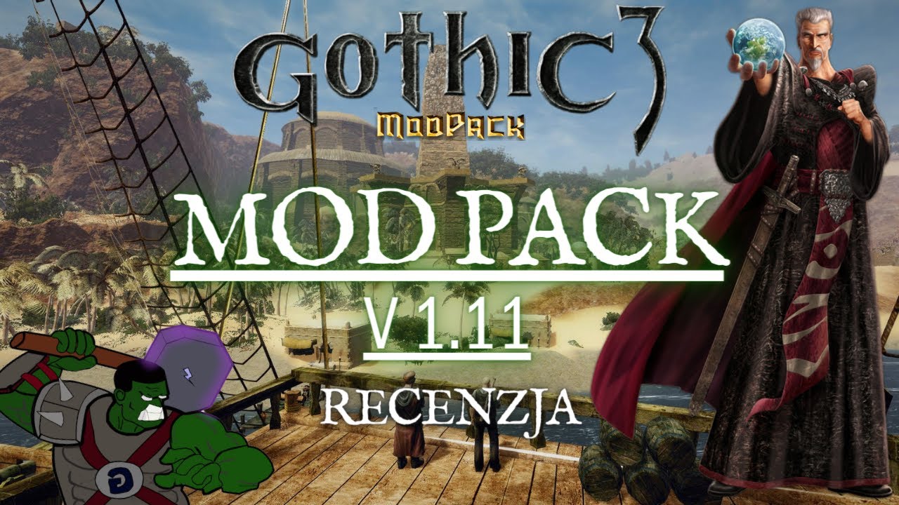 Gothic 3 Mod Pack v1.11 | Krótki opis - co dodaje nowa aktualizacja ...