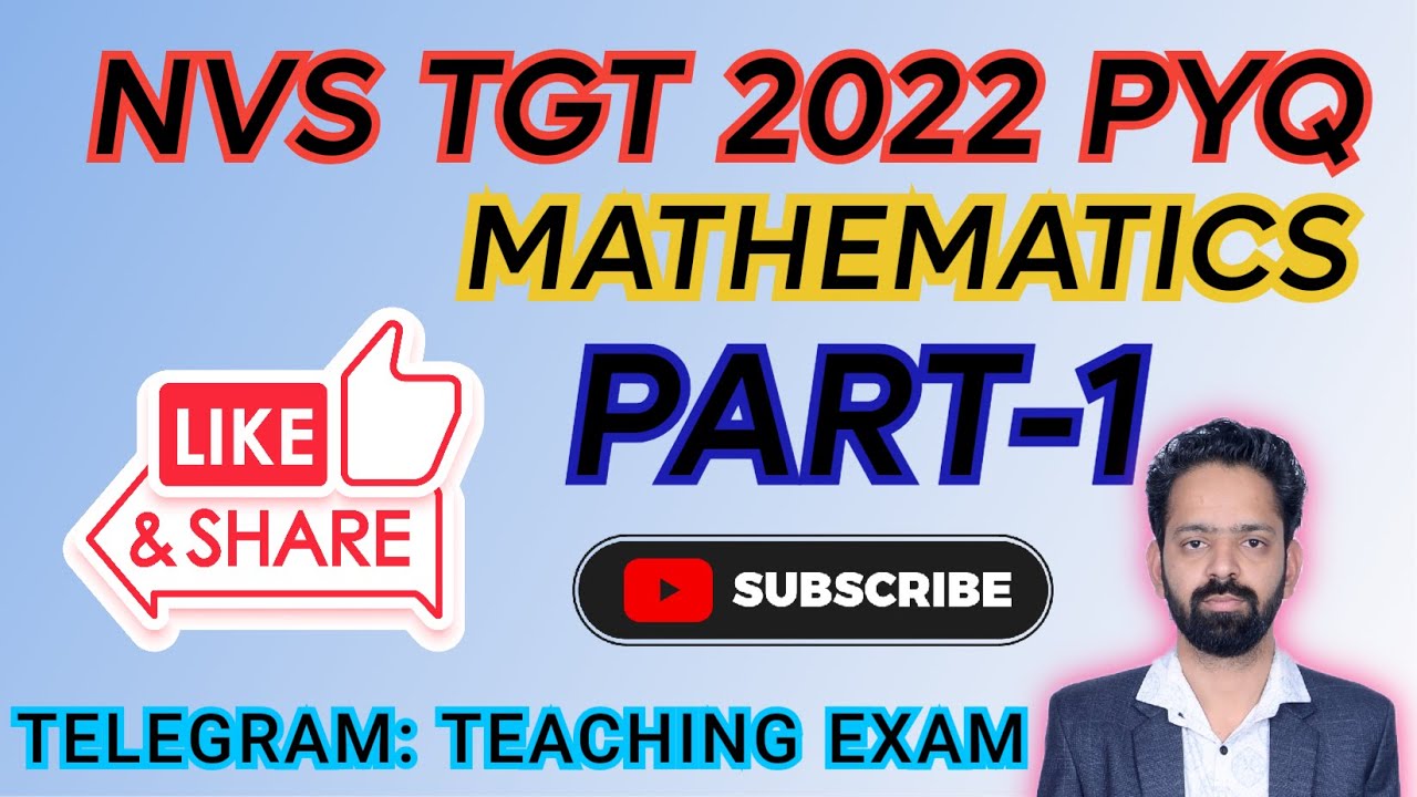 NVS TGT 29/11/2022 PYQ II MATHEMATICS II PART-1 II BHIWANi - YouTube
