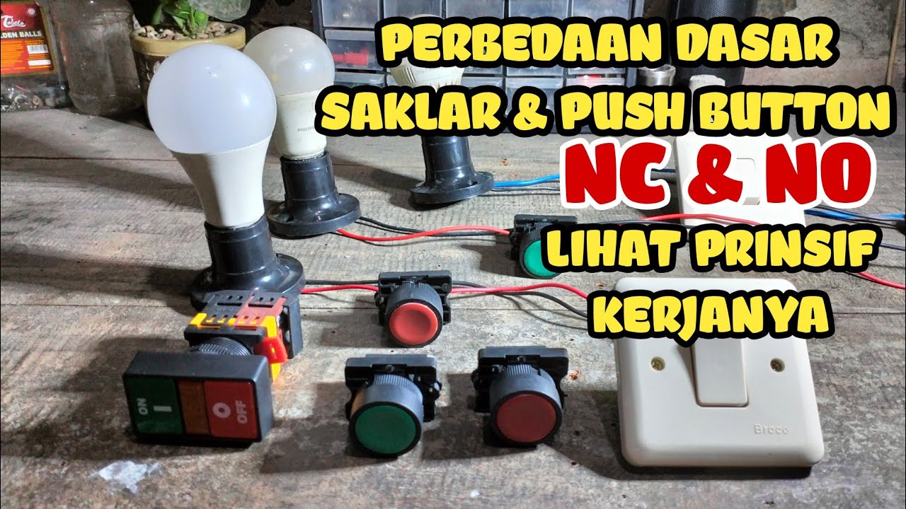 CARA KERJA PRINSIF PUSH BUTTON STOP DAN STAR || NC NORMALY CLOSE DAN NO ...