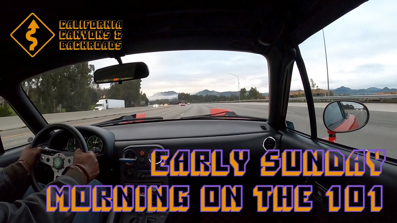 Early Sunday Morning on the 101 - YouTube