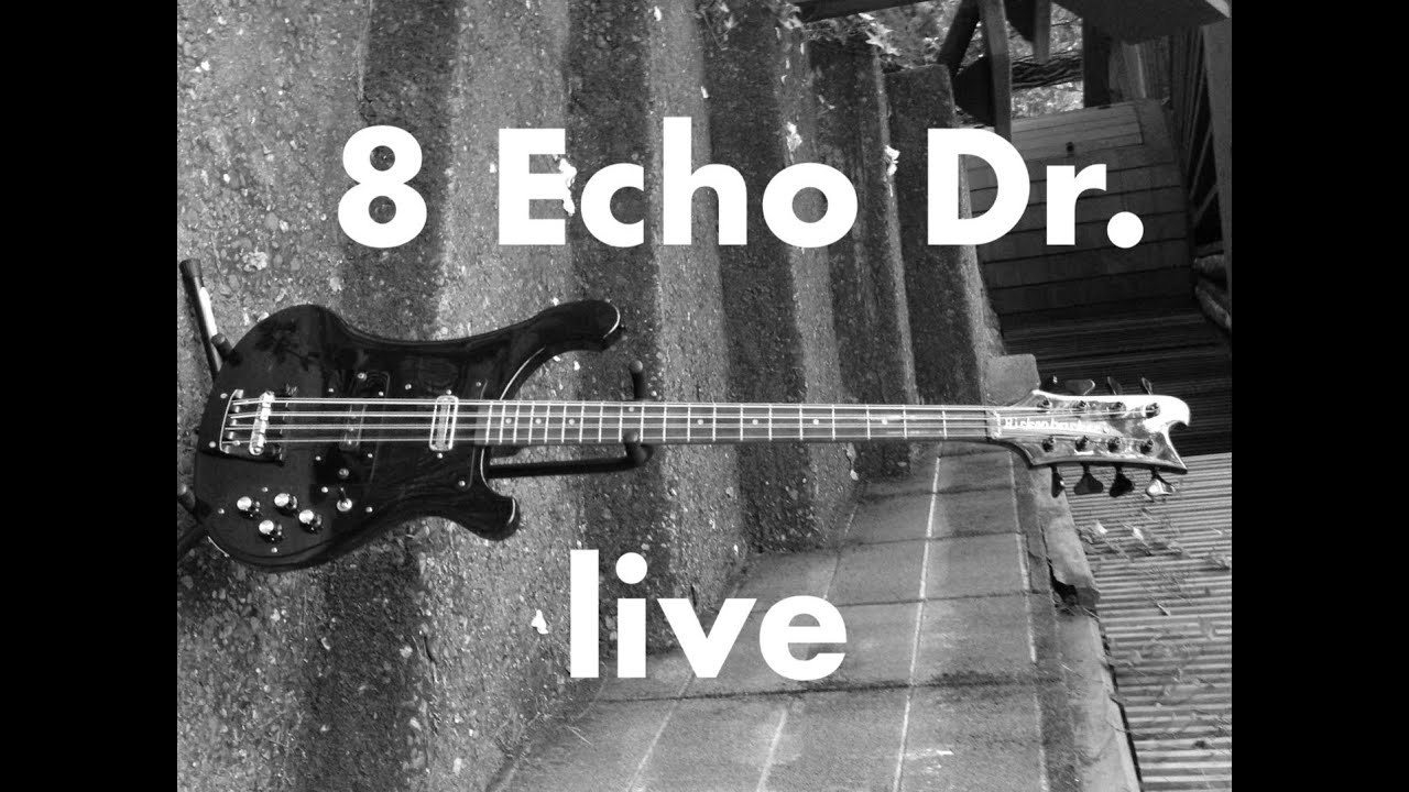 8 Echo Dr. live - YouTube