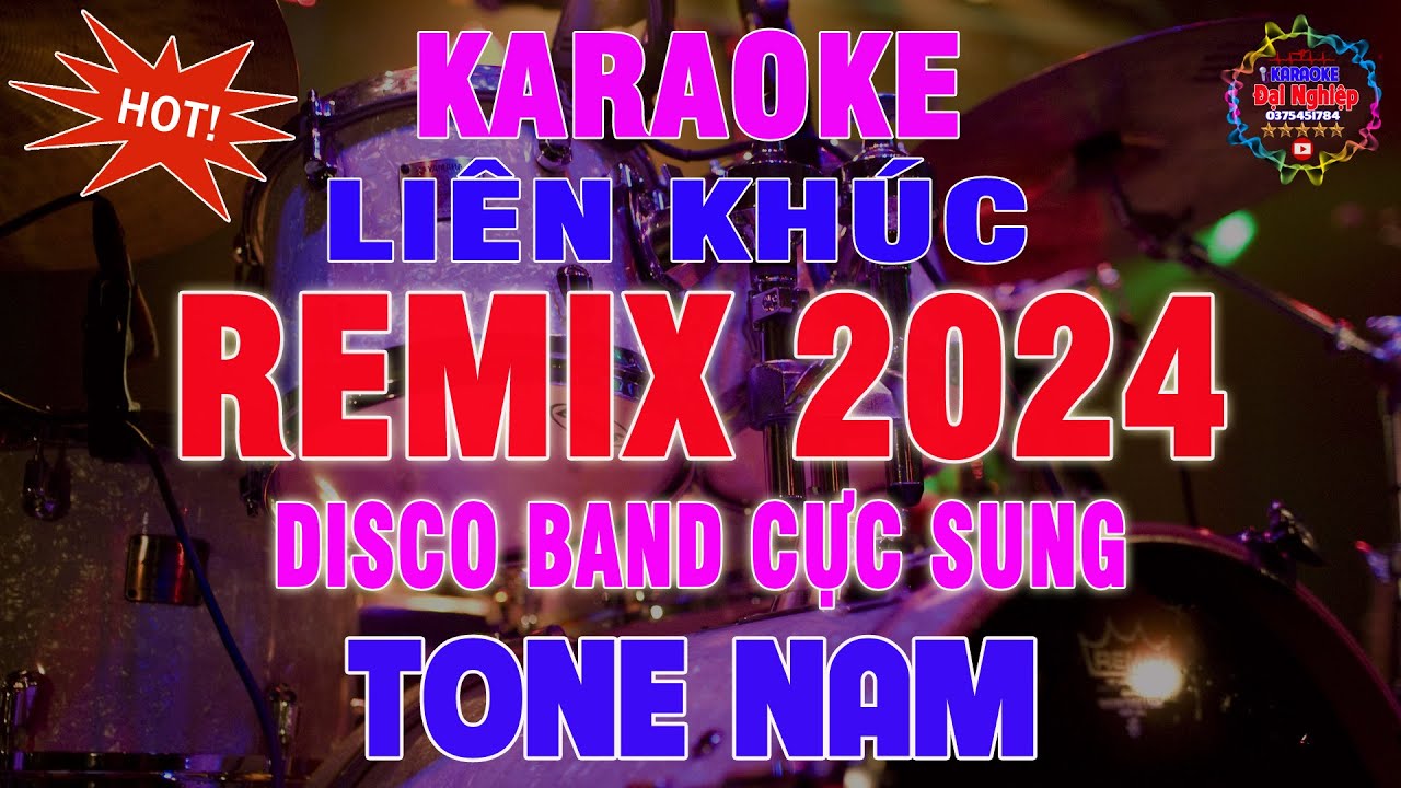 Liên Khúc Karaoke Remix 2024 Tone Nam || 30 Phút Phiêu Cùng Style Disco ...