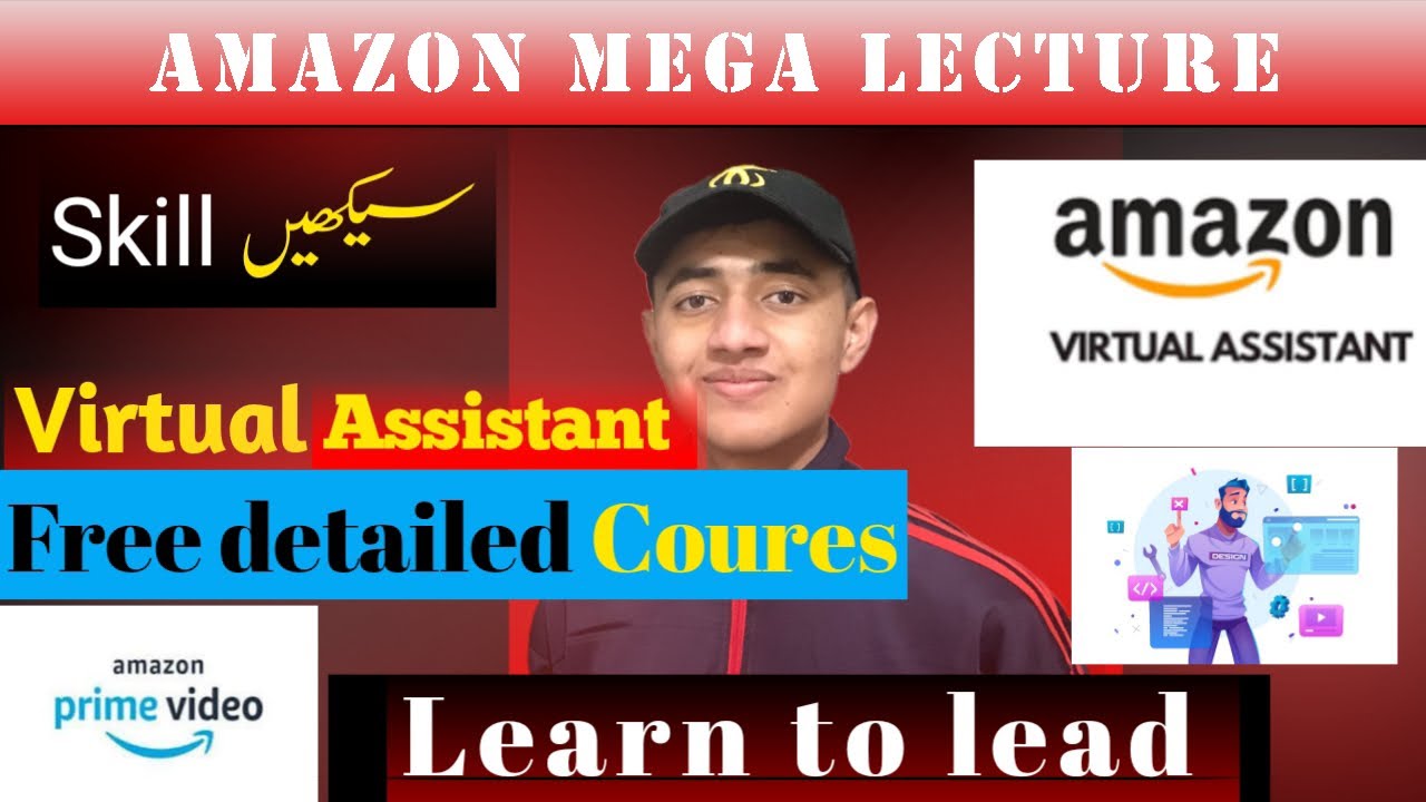 Amazon Virtual Assistant free Course | Amazon virtual assistant kiya hota ha Mega lecture No 02 ...