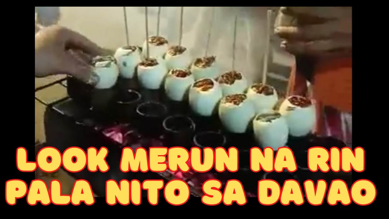 First Grilled Balut | Inihaw Na Balut Sa Davao City Pinipilahan - YouTube