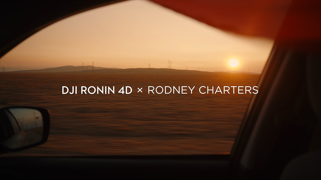 DJI Ronin 4D - How To Create a Short Film With Rodney Charters, ASC ...