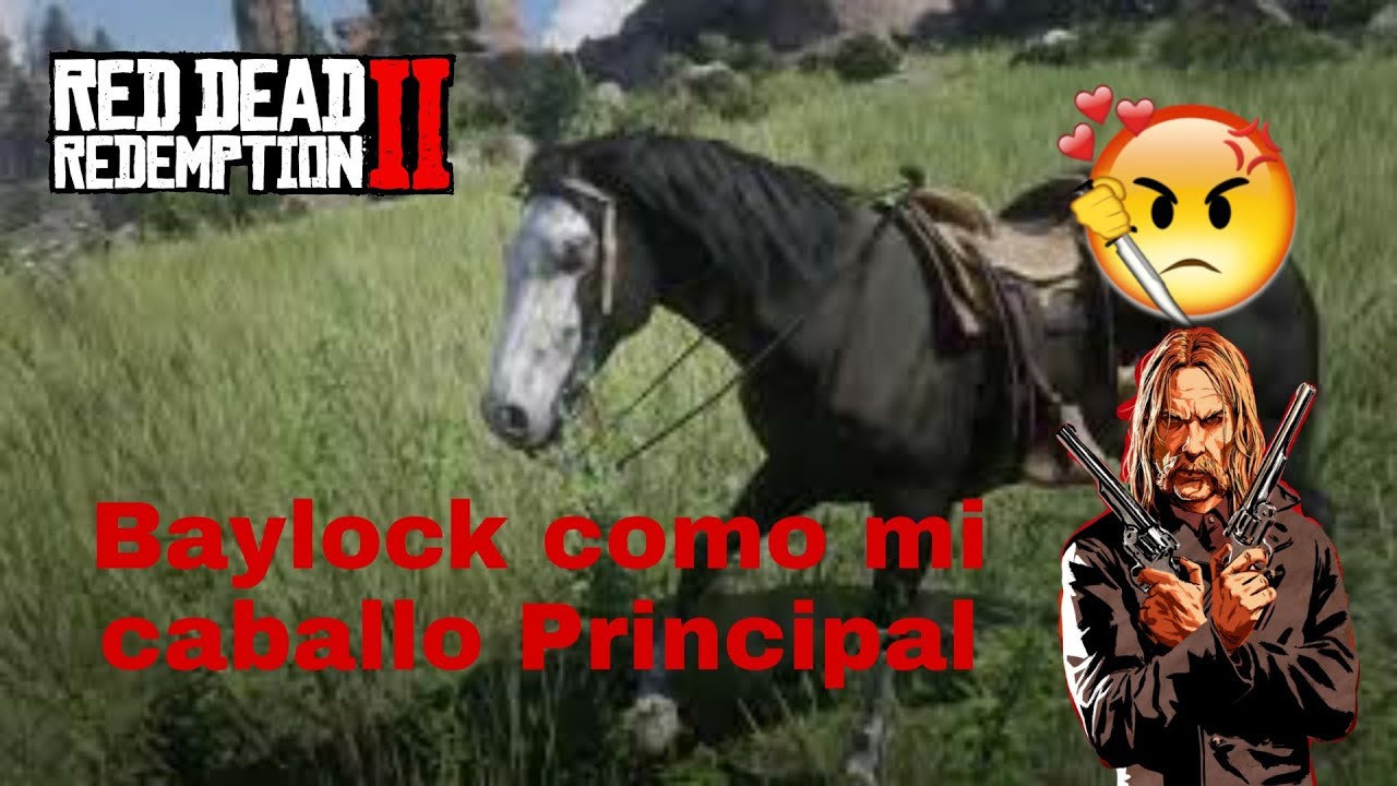 Red Dead Redemption 2 BAYLOCK como caballo principal (sin mods) - YouTube