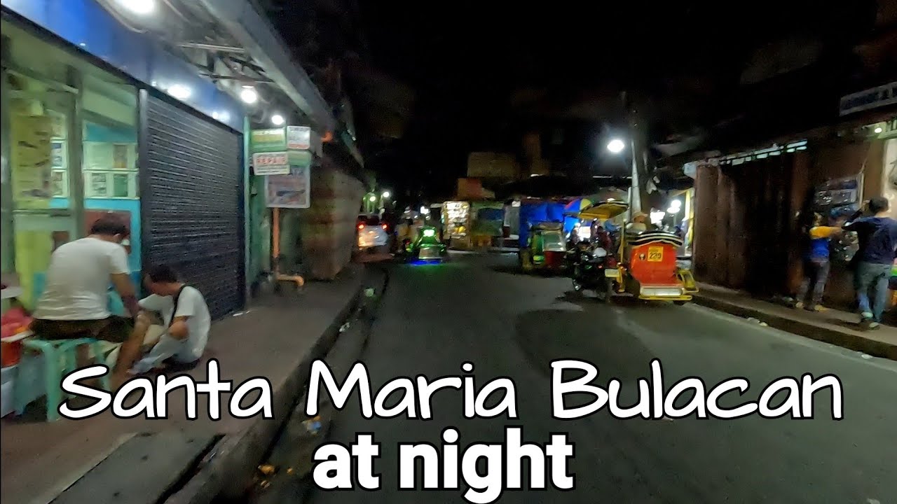Night walk in streets of Santa Maria Bulacan - YouTube