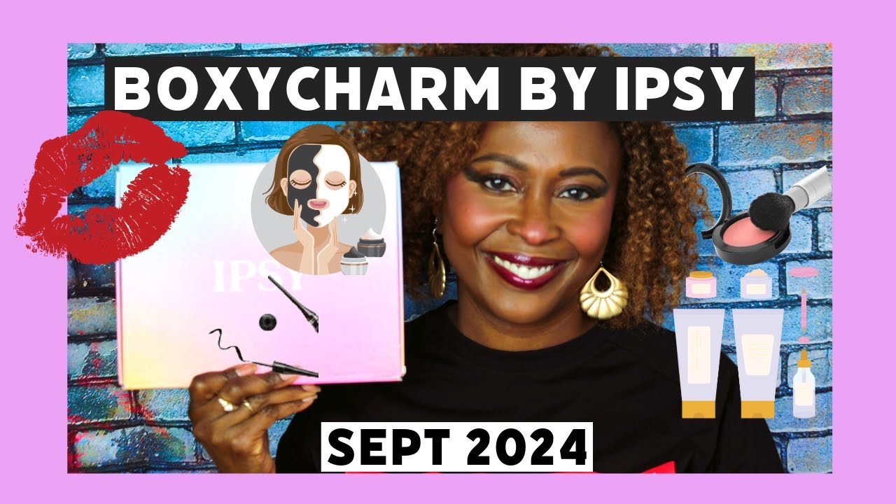 BoxyCharm by IPSY/ Sept 2024/ Unboxing #ipsy #boxycharm - YouTube