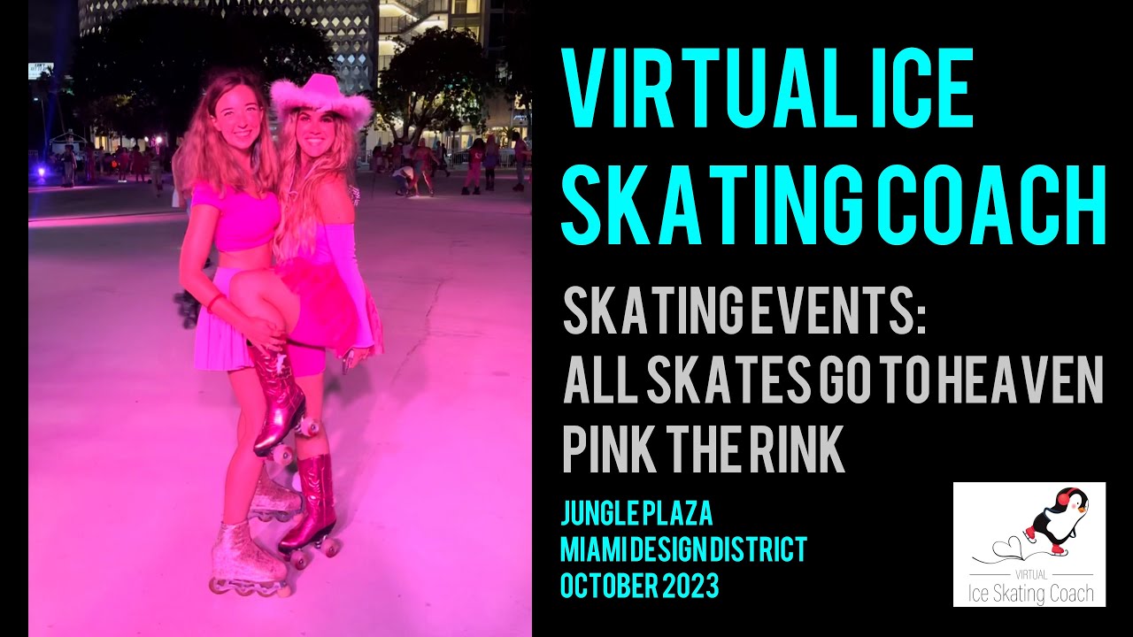 Skating Events: Pink the Rink by All Skates Go to Heaven, Miami Design ...