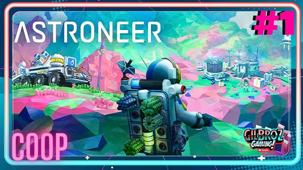 Space Crafting and Team work! Astroneer Gameplay #1 - YouTube