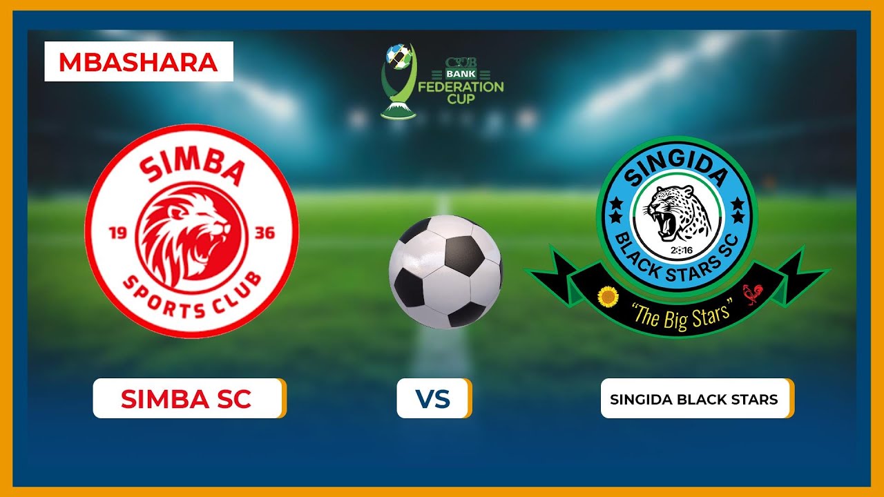 🔴#LIVE: SIMBA SC ( 0 ) VS ( 0 ) SINGIDA BLACK STARS ( NUSU FAINALI CRDB ...