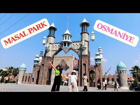 Osmaniye Masal Park doyasıya eğlence muhteşem etkinlikler...