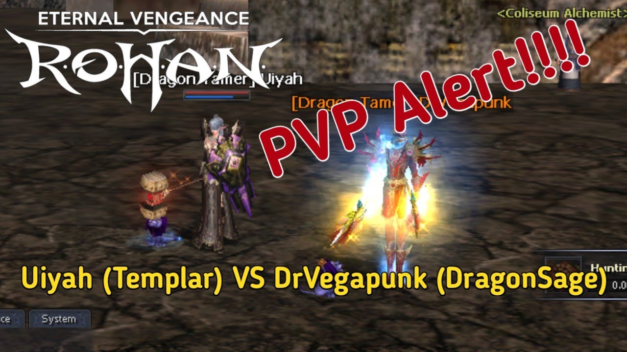 PVP Alert!!!! Uiyah ( Templar ) Vs DrVegapunk ( Dragon Sage) | Rohan ...