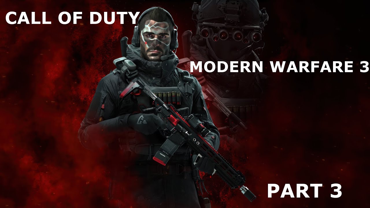 CALL OF DUTY MODERN WARFARE 3 | PC | Walkthrough | Gameplay Part 3 ...