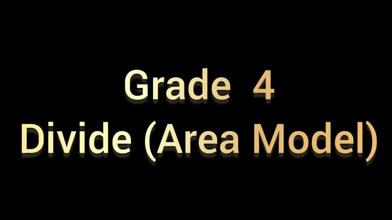 Grade 4 - Divide ( Area model ) - YouTube