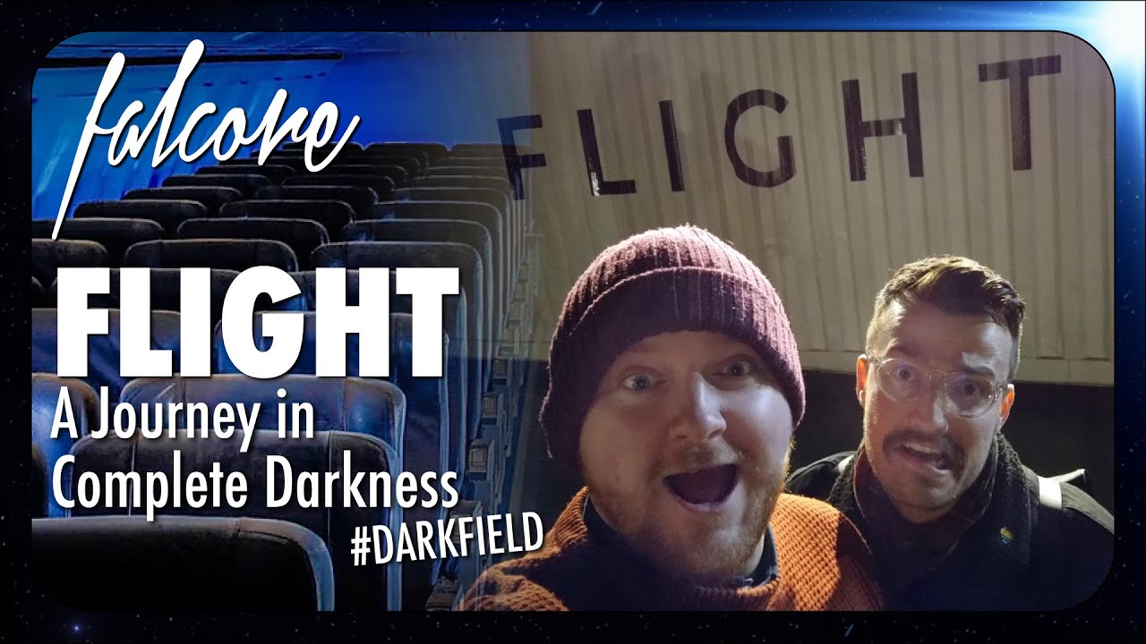 FLIGHT - a Journey in Complete Darkness - Darkfield - Immersive Theatre ...