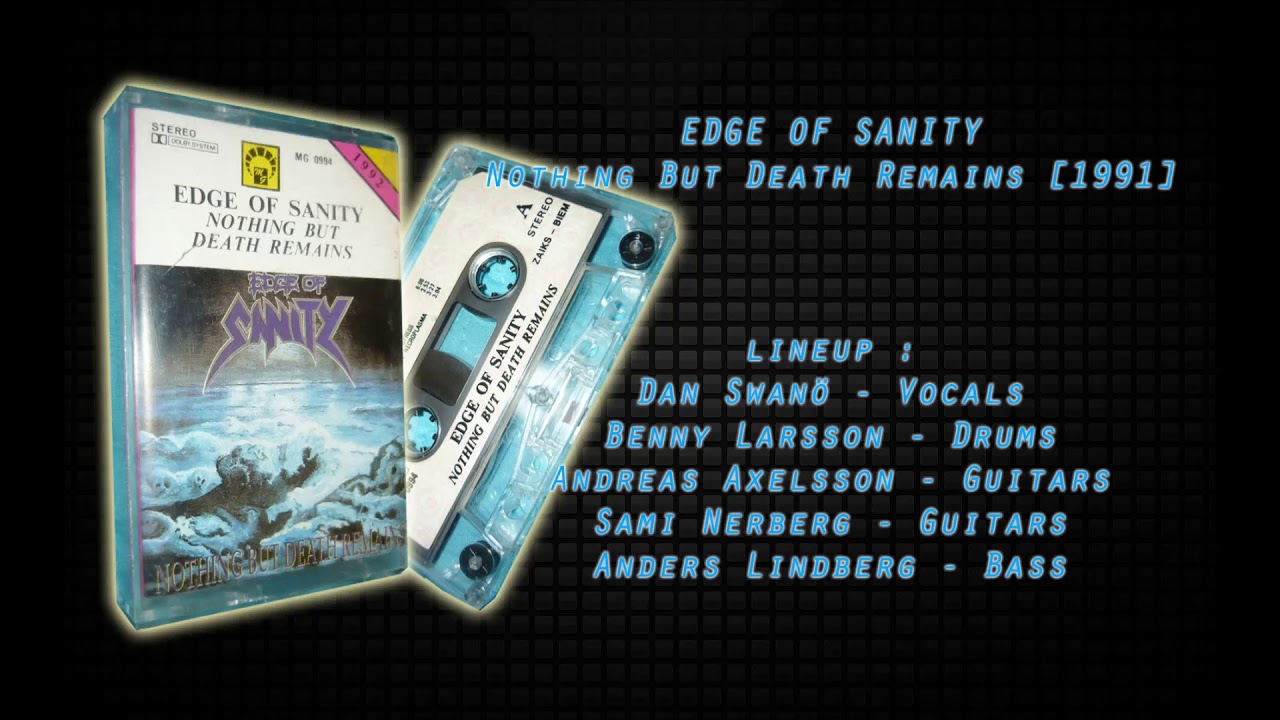 EDGE OF SANITY - Nothing But Death Remains [1991] - YouTube