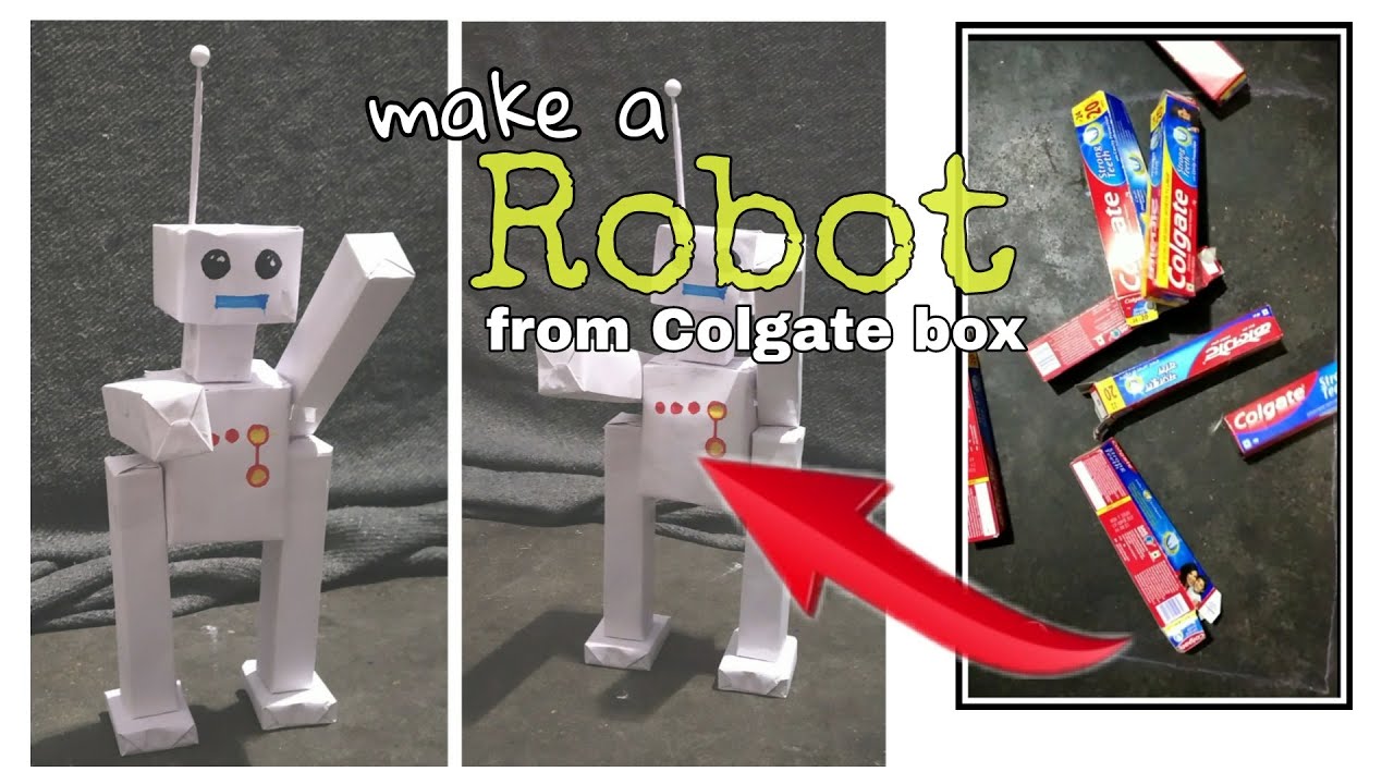 How to make a robot for school project//best out of waste from Colgate ...