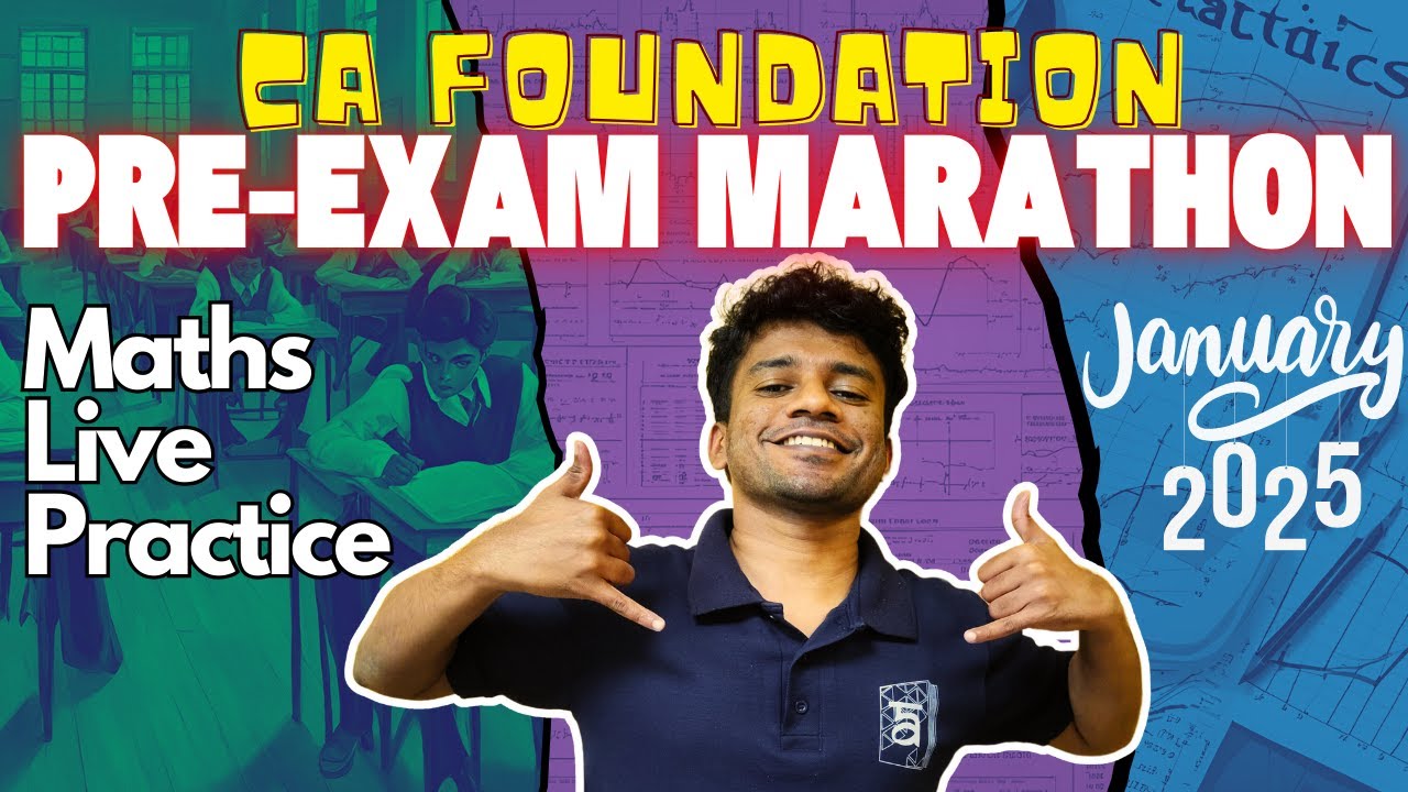 Pre-Exam Question Solving | Maths CA Foundation January 2025 | Last day ...