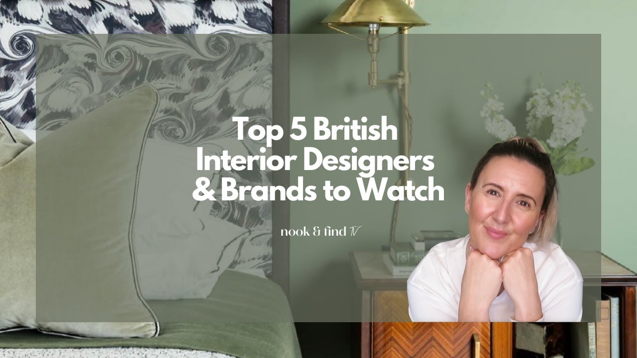 Top 5 British Interior Designers and Brands to Watch | Trending ...