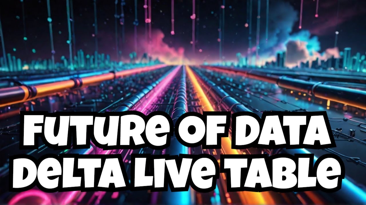 Why the Databricks Delta Live tables are the next big thing? - YouTube