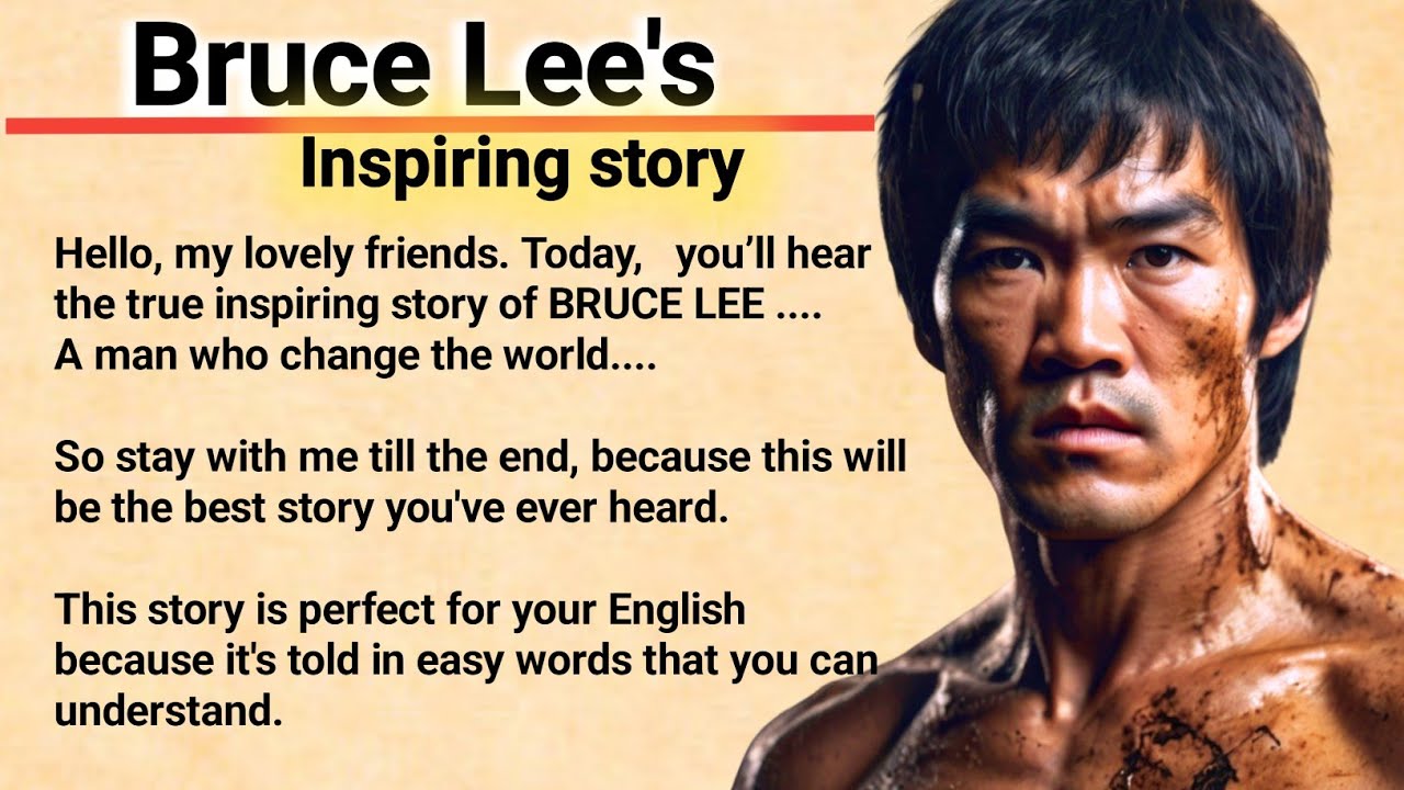 Bruce Lee's Inspiring Life Story🔥 | Learn English Through Story Level 2 ...