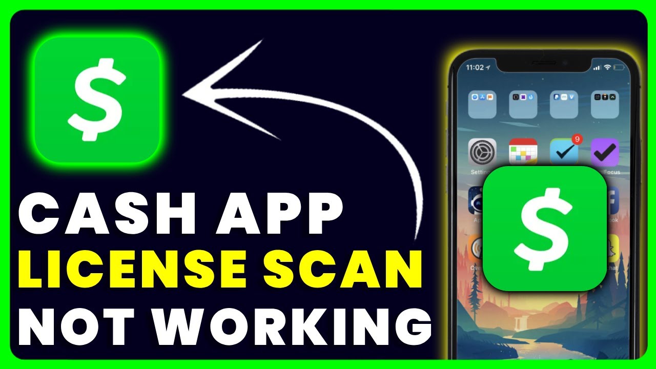 Cash App License Scan Not Working: How to Fix Cash App License Scan Not ...