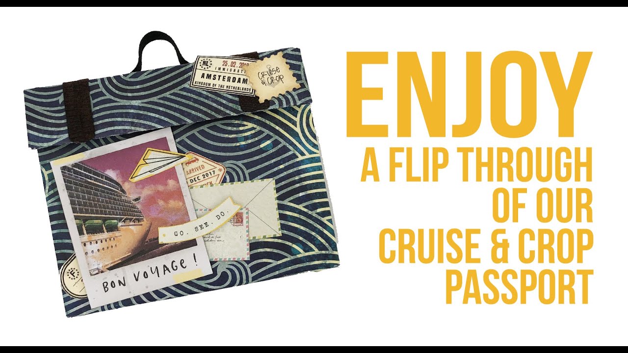 Cruise Crop Passport Flip through YouTube cruise-crop-passport-flip-through-youtube