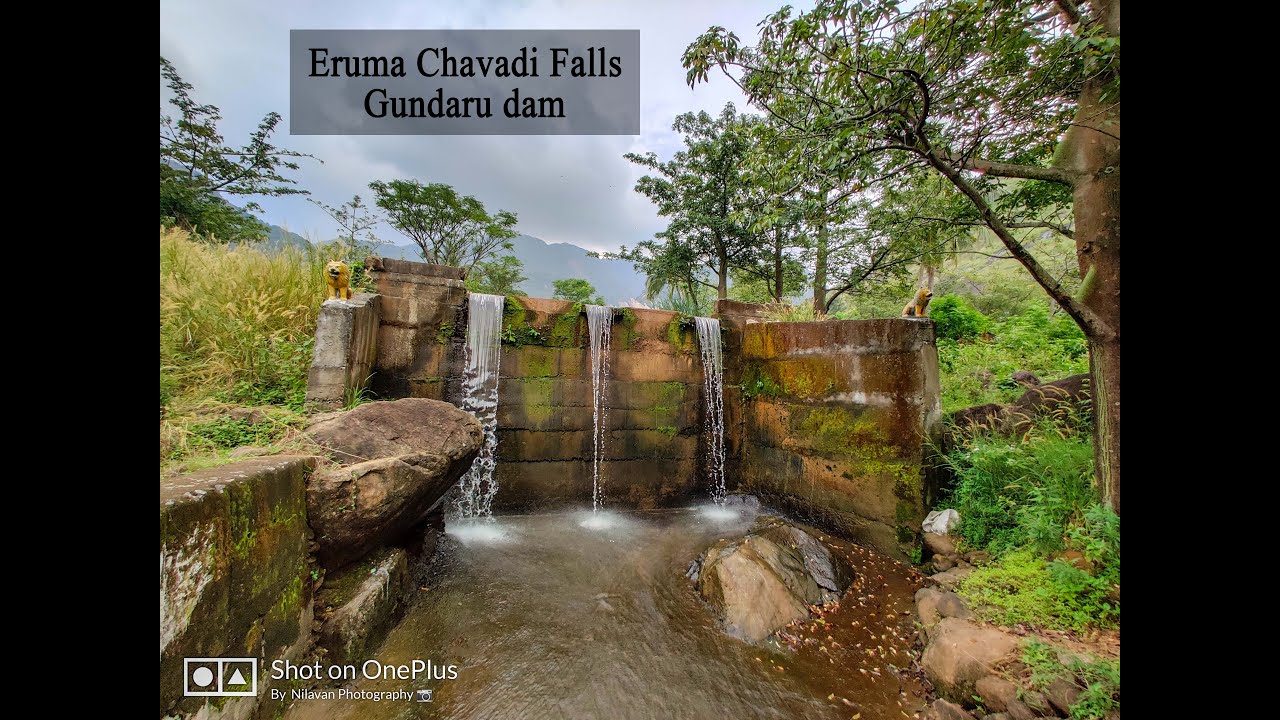 Eruma Chavadi Falls - Gundaru dam - Adavinainar Dam - mekkarai ...