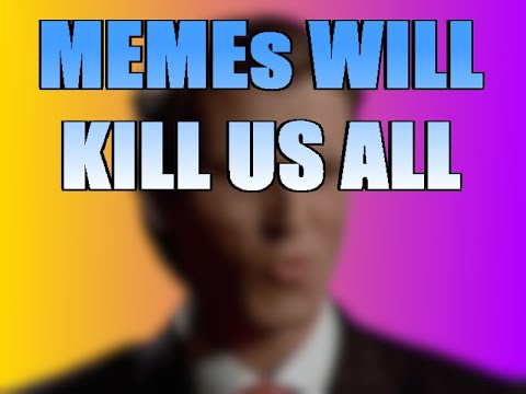 Meme's Is Mind Control - YouTube
