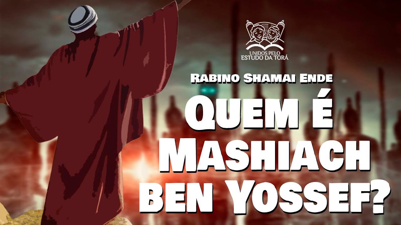 QUEM É MASHIACH BEN YOSSEF? | Programa Láma Rabino 306 - YouTube