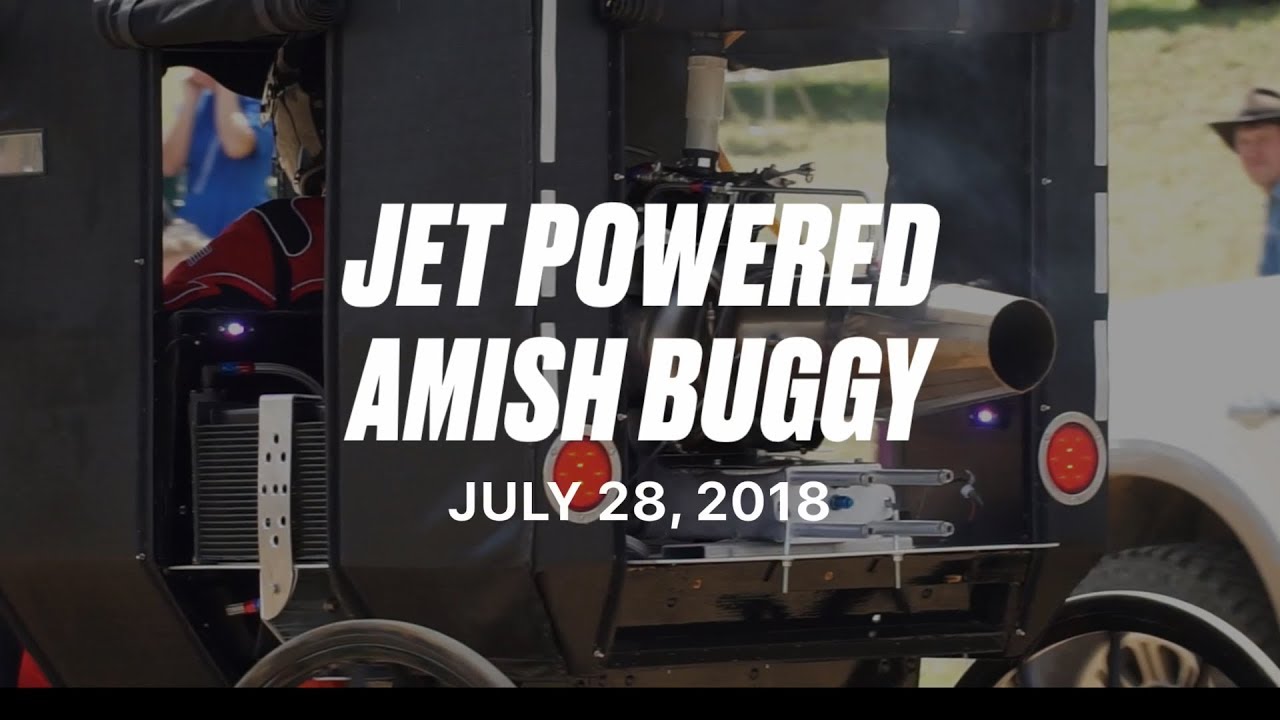 Jet Powered Amish Buggy - Doughty Valley Steam Days - Charm,OH 44617 ...